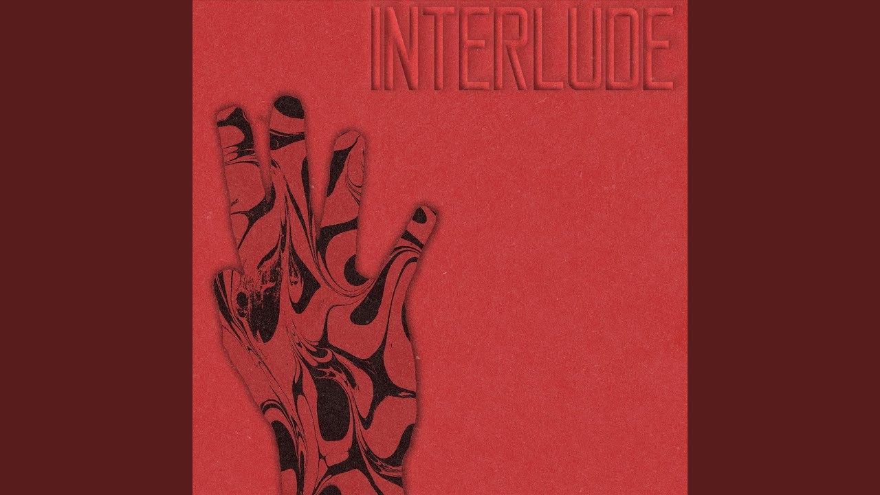 Interlude - YouTube