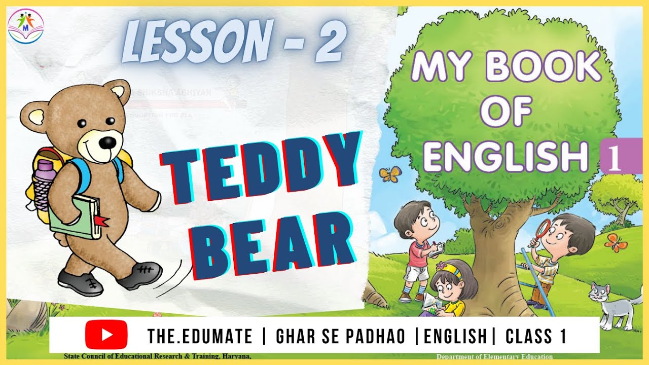 Teddy Bear | Lesson 2 | Class 1 | English | eduMate - YouTube