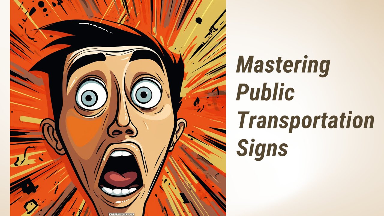 Exploring English: Navigating Public Transportation Signs and Symbols ...