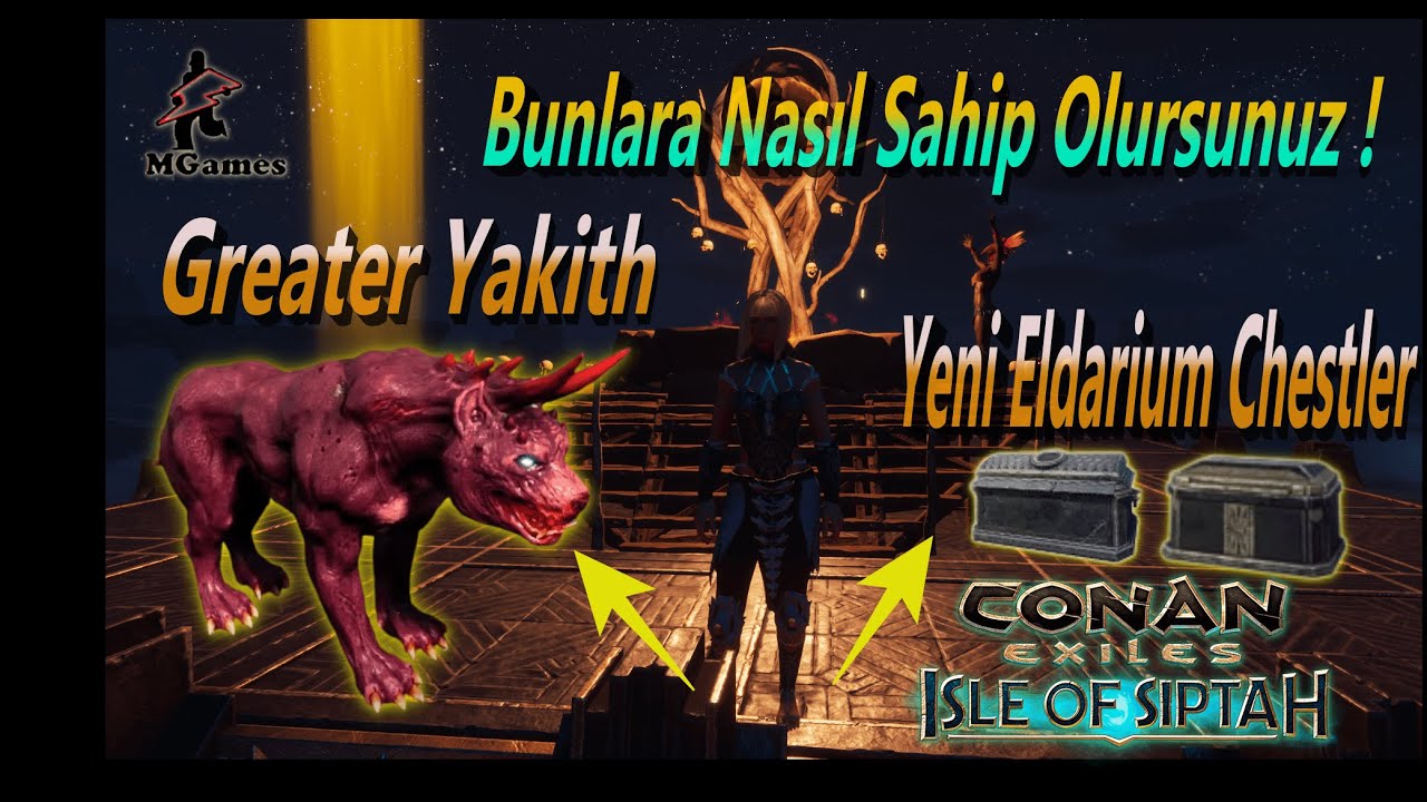 🔴Conan Exiles - İsle Of Siptah - Greater Yakith Ve Yeni Eldarium ...