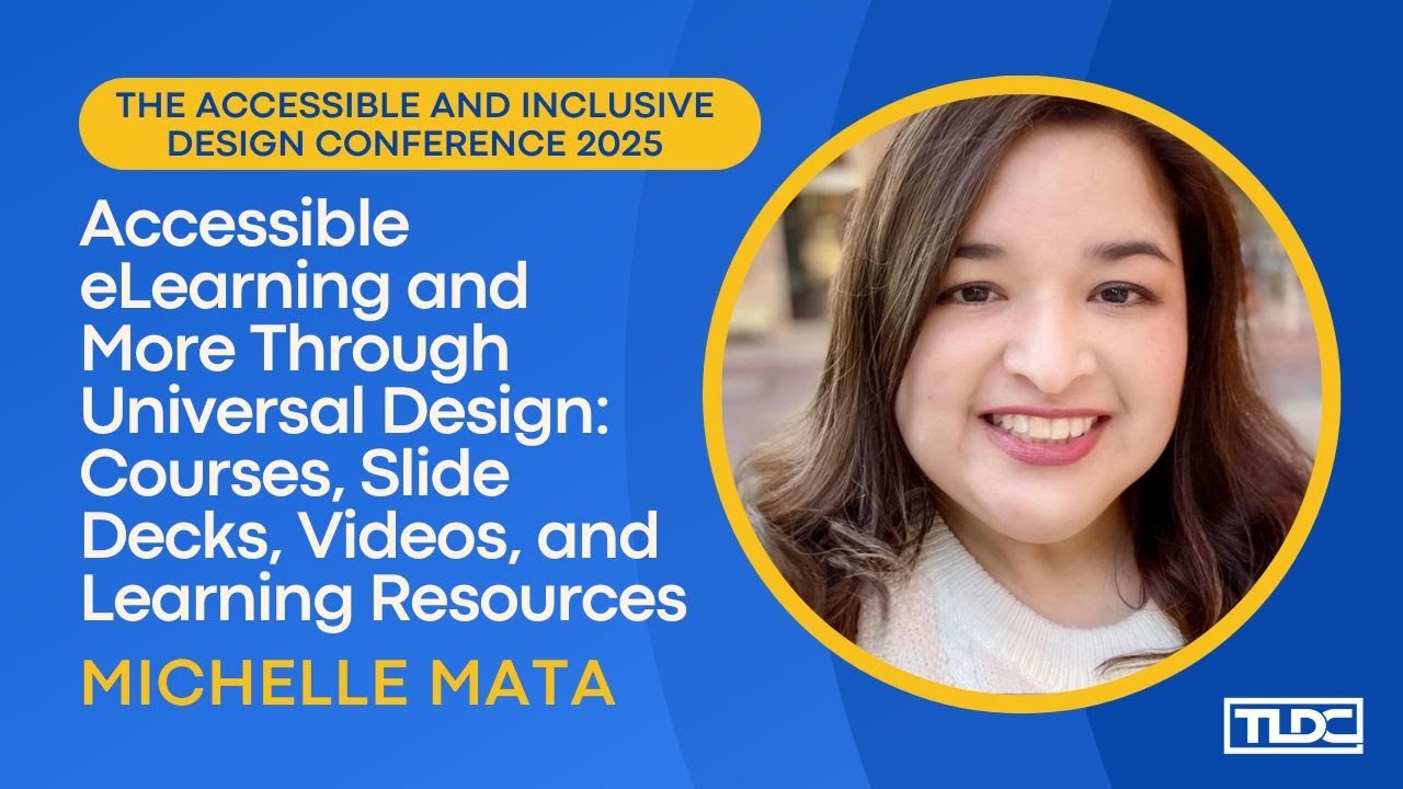 Accessible eLearning and More through Universal Design with Michelle ...