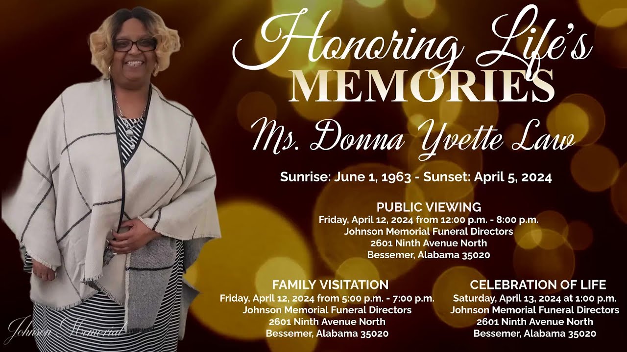 Celebration of Life for Ms. Donna Yvette Law - YouTube