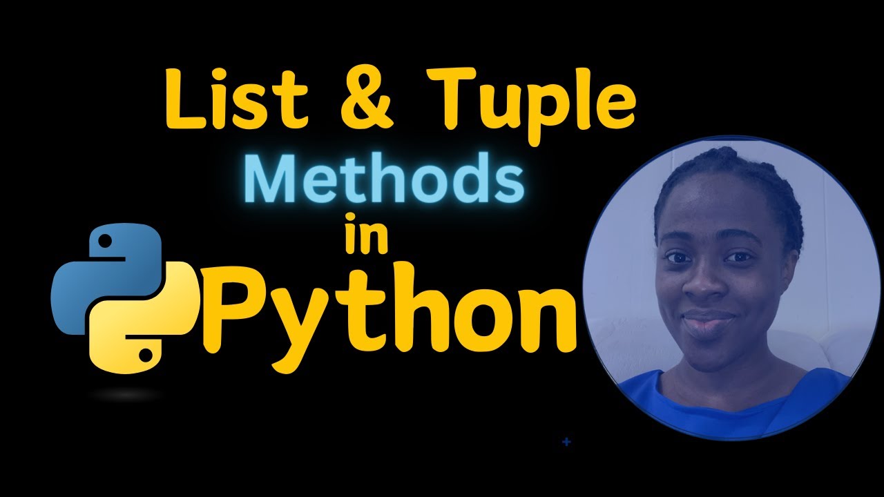 Python For Beginners 8 List And Tuple Methods Youtube