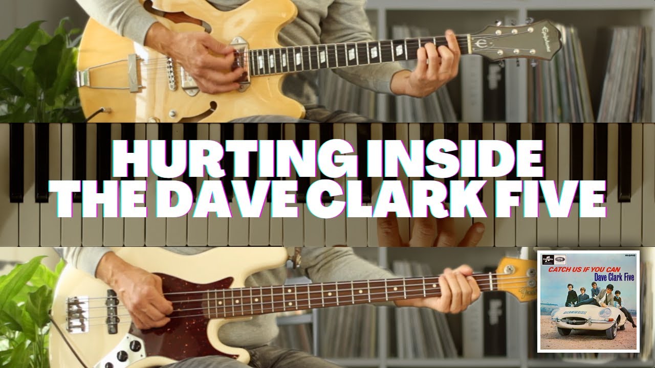 Hurting Inside - The Dave Clark Five (Stereo Mix) [Cover] [Recreation ...