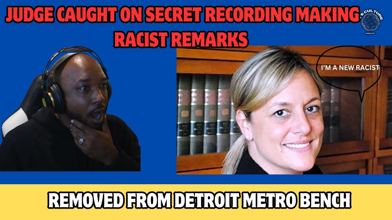 Judge EXPOSED for Racist Remarks, Removed from Detroit Metro Probate ...