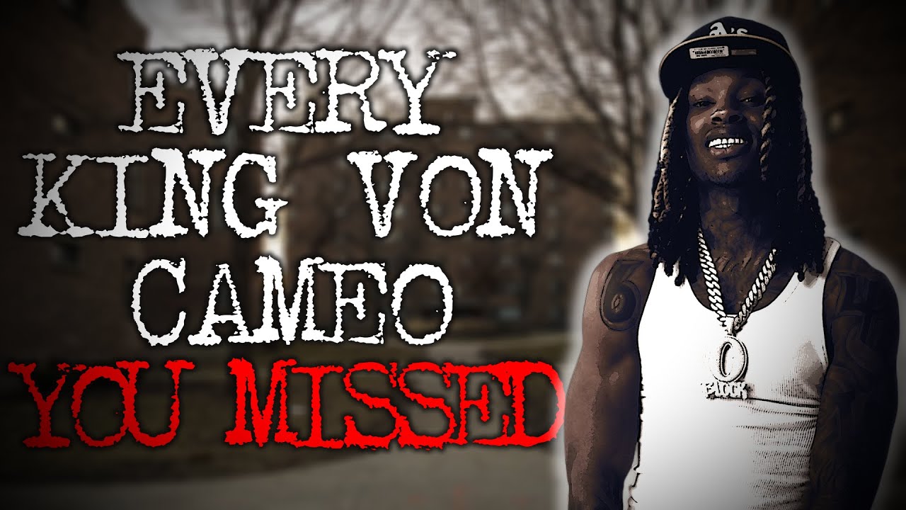 Every King Von Appearance in Music Videos (2012-2020) - YouTube