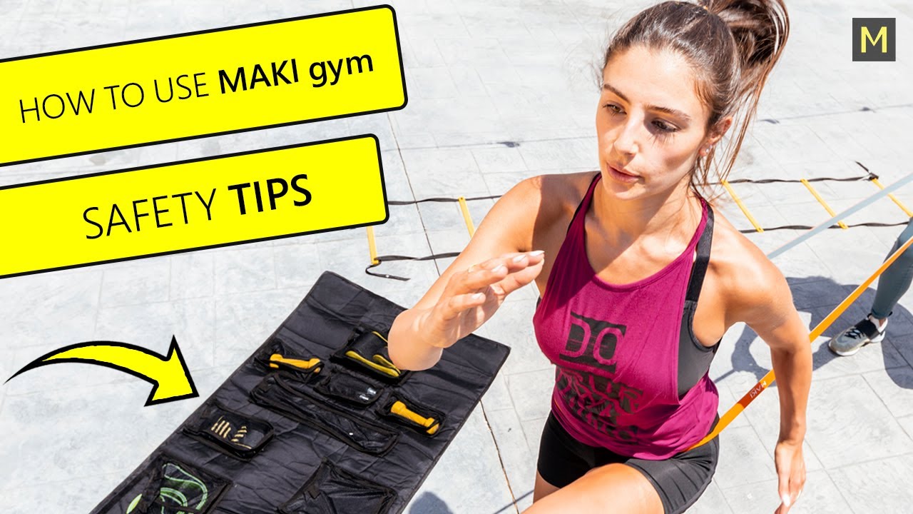 MAKI gym tips and instructions - YouTube