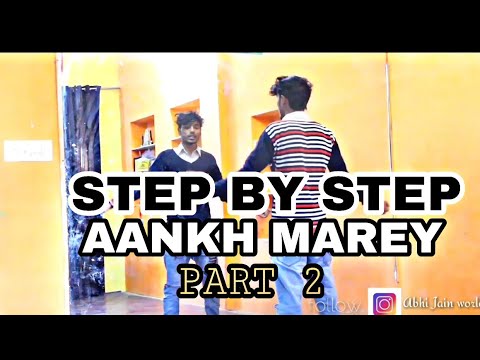 Dance Tutorial - Aankh Marey ( Simmba) Step By Step Part 2 - YouTube