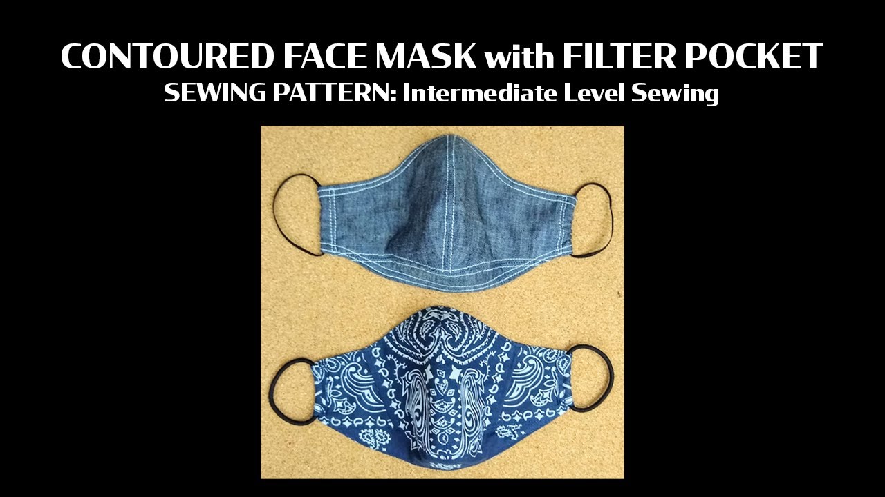 How to Make a Contoured Face Mask with Filter Pocket - YouTube