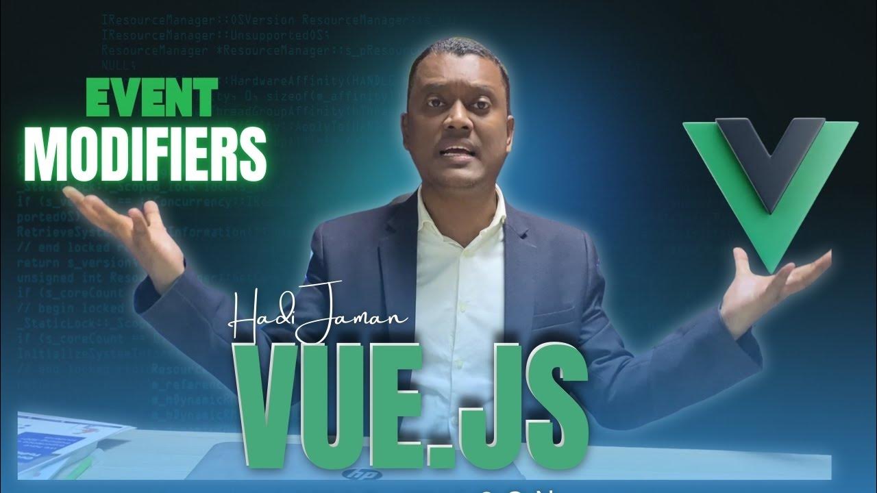 Part# 01 Using Event Modifiers in Vue js Forms: Simplifying User Input Handling | Vue js ...