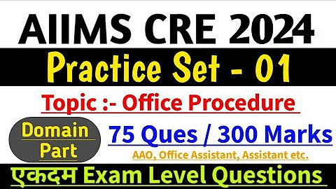 Practice Sets AIIMS CRE 2024 - YouTube