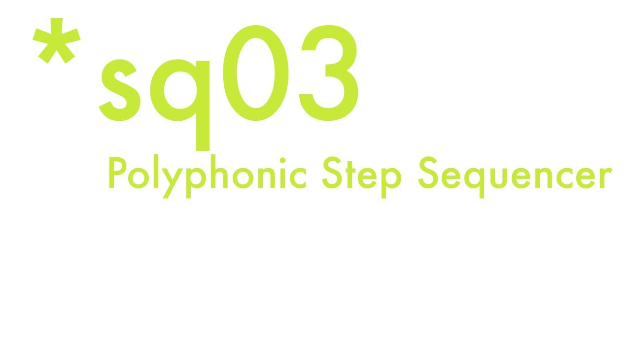 Max for Live *sq03 — Polyphonic Step Sequencer - YouTube