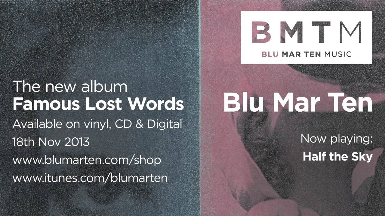 Blu Mar Ten - 'Famous Lost Words' (album preview) - YouTube