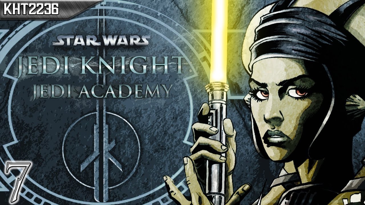 [KG+] The Apprentice - Star Wars Jedi Knight: Jedi Academy - Ep 7 - YouTube