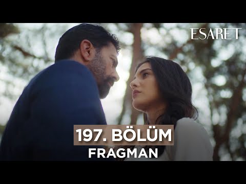 Esaret 197. Bölüm Fragmanı - 31 Ekim Salı