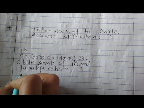 Application for single account to Joint account/How To write an ...