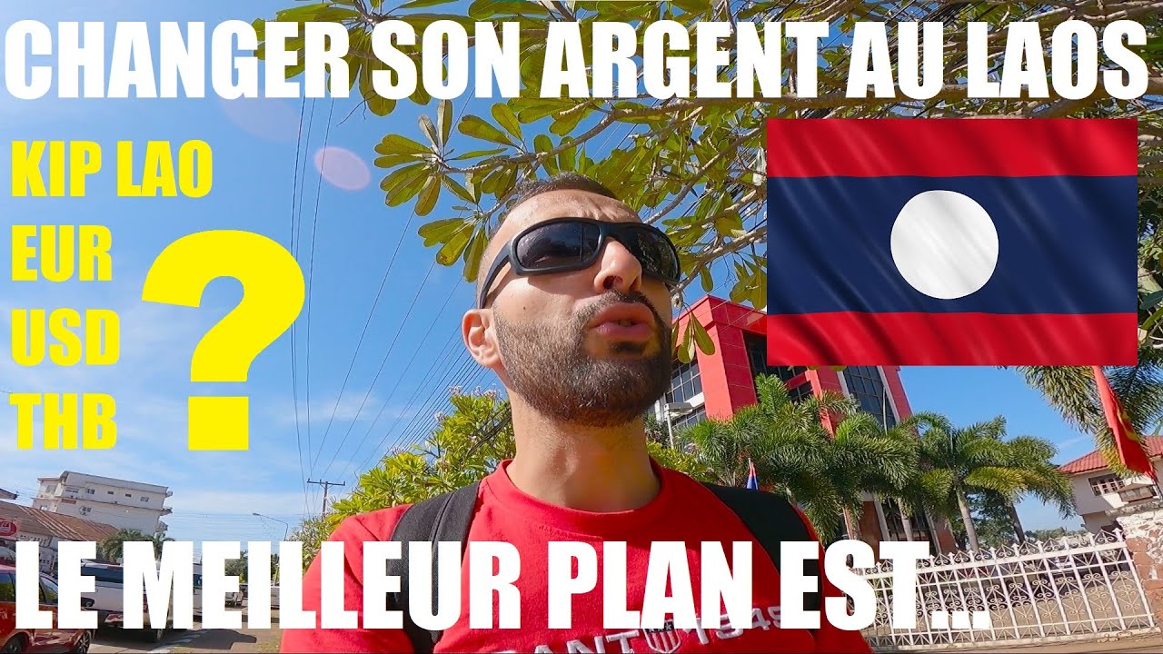 o-changer-votre-argent-au-laos-banque-bcel-bureau-kip-lao-eur