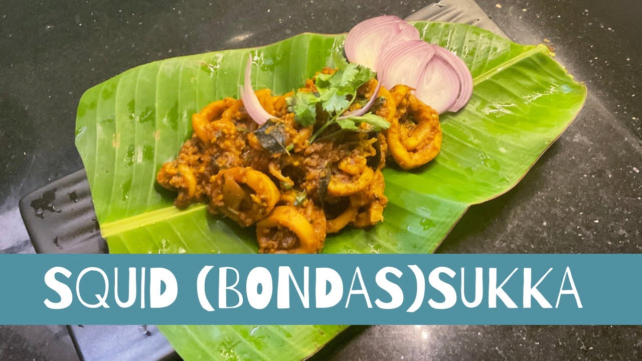 Squid (Bondas) Sukka Recipe #squid #fish #foodie - YouTube