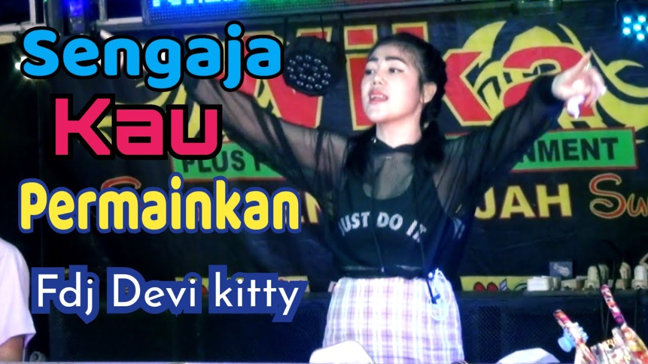 LIVE OT WIKA SENGAJA KAU PERMAINAN KAN DIRI KU FDJ DEVI KITTY - YouTube