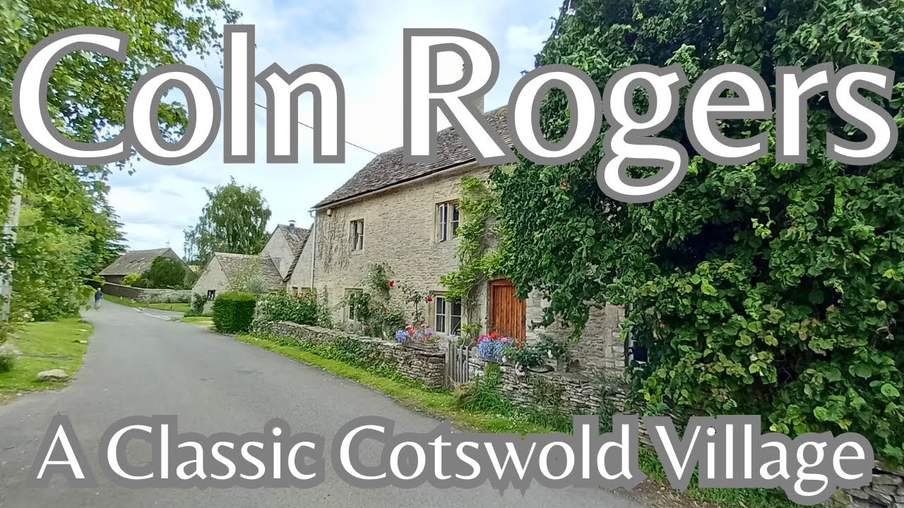 HIDDEN GEMS IN THE COTSWOLDS | A WALKING TOUR OF COLN ROGERS , ENGLAND ...