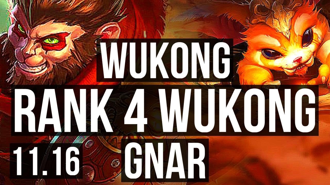 Wukong Vs Gnar Top Rank 4 Wukong 1 8m Mastery 6 Solo Kills Na