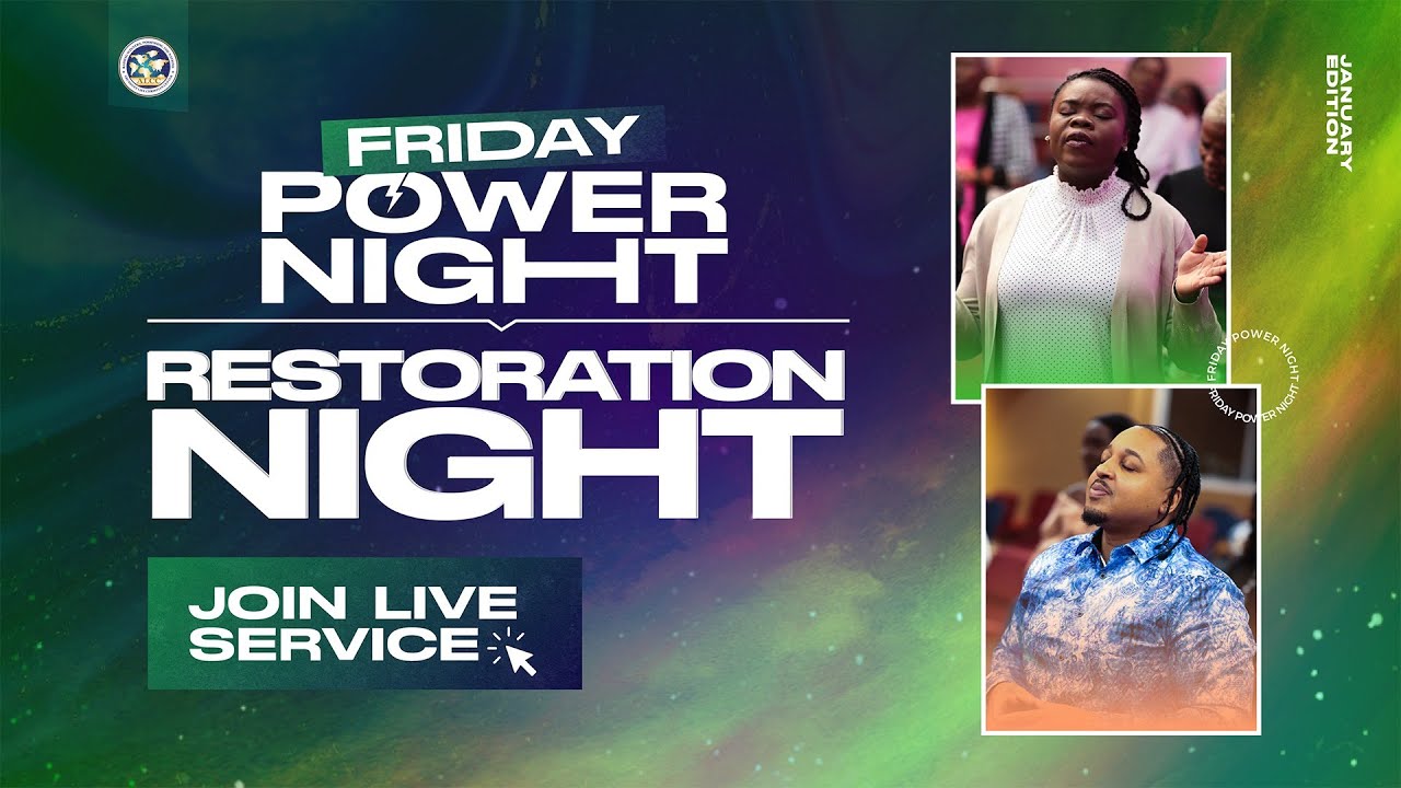 January Restoration Night // Drs. Festus & Anthonia Adeyeye // ALCC ...
