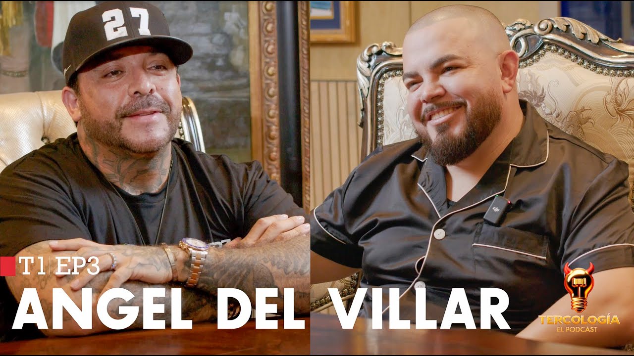 Ángel Del Villar: "Nunca Fui Dejado" | Ep 3 - YouTube