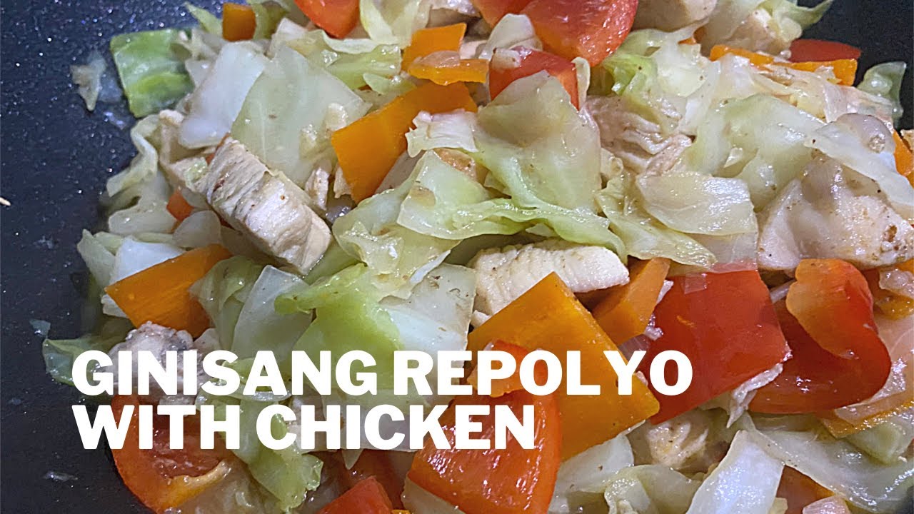 HOW TO COOK GINISANG REPOLYO WITH CHICKEN | Easy Recipe | Cabbage ...