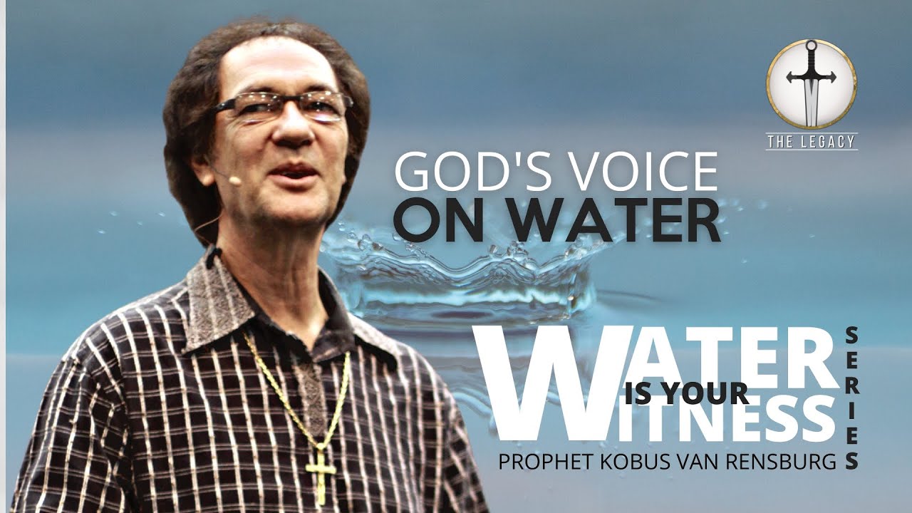 God's Voice on Water | Prophet Kobus van Rensburg - thejesusculture