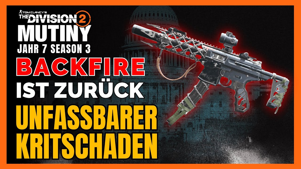 BACKFIRE ist zurück! Unfassbarer Kritschaden in The Division 2 / The ...