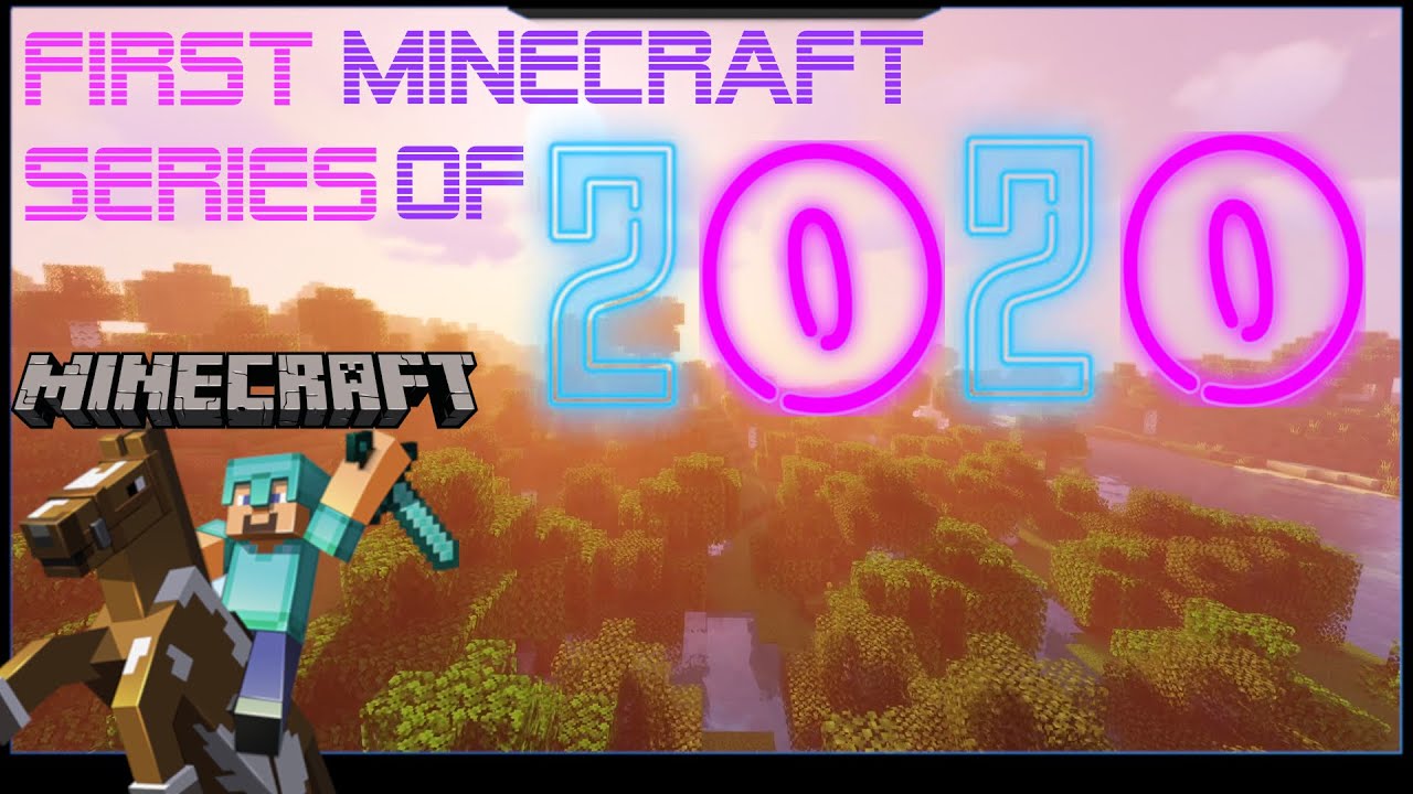 New Minecraft series of 2020! - YouTube