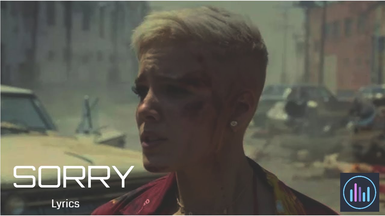 Sorry - Halsey Lyrics - YouTube