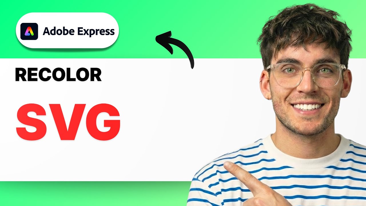 How to Recolor an SVG in Adobe Express [2026 Full Guide] - YouTube