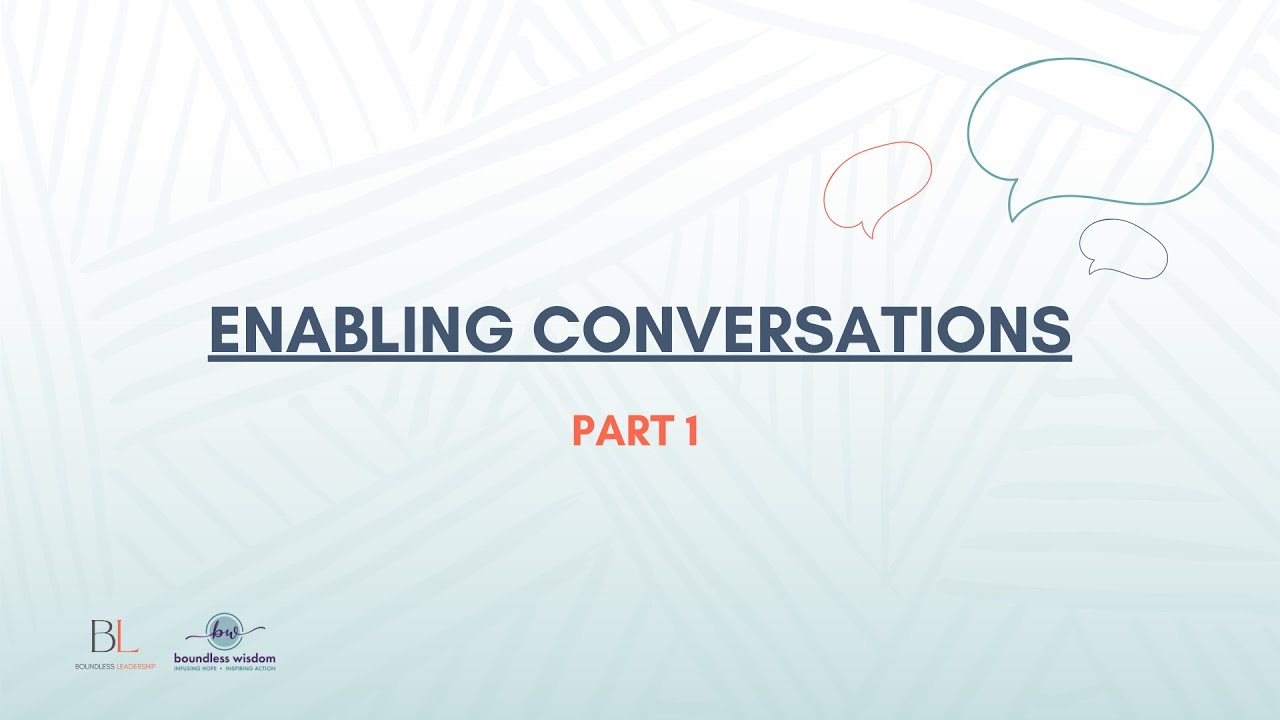 Enabling Conversations: Part 1 - YouTube