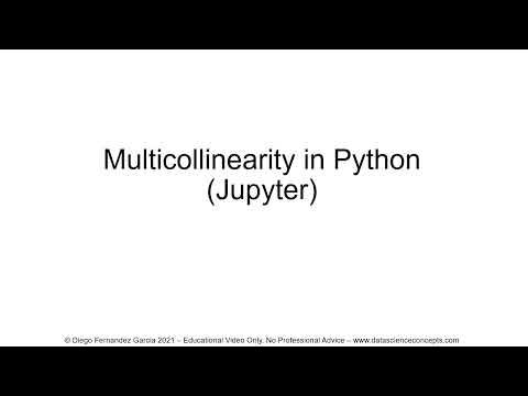 Multicollinearity. Variance Inflation Factor in Python (Jupyter) - YouTube