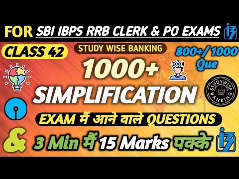 TOP 1000 SIMPLIFICATION QUESTIONS FOR ALL BANK EXAMS I SIMPLIFICATION ...