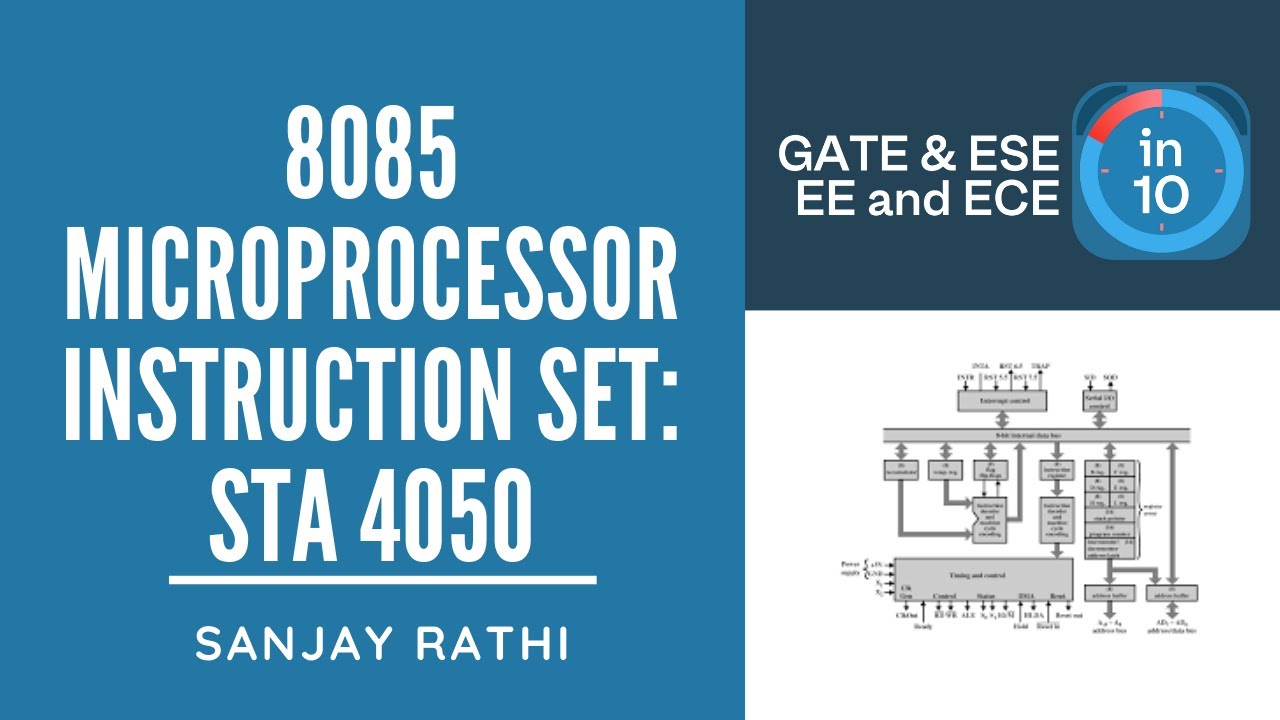 8085 Microprocessor Instruction Set STA 4050 GATE ESE EE ECE
