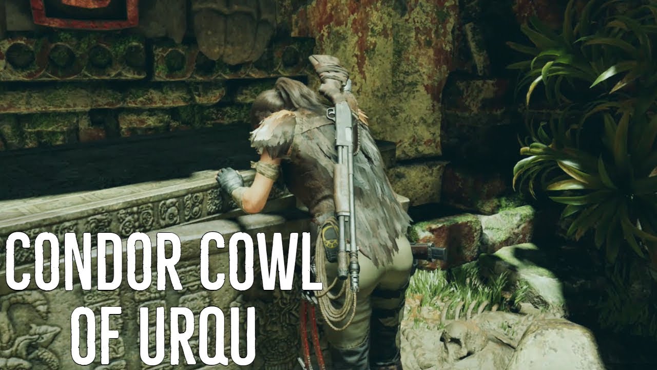 CONDOR COWL OF URQU - HOW TO FIND IT - SHADOW OF THE TOMB RAIDER (PS4 ...