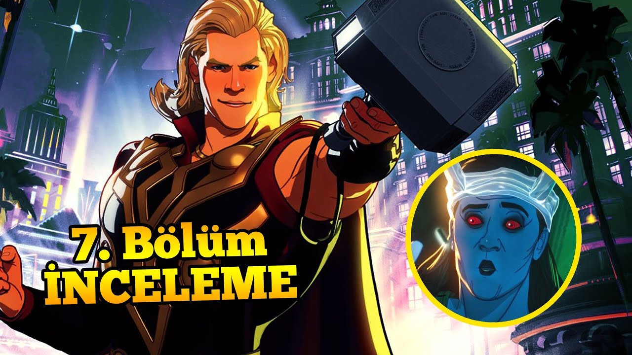 WHAT IF...? 7. Bölüm: EN KÖTÜ BÖLÜM! // Spoiler'lı İnceleme - YouTube