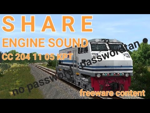 #share #content #trainz engine sound cc 204 11 05 kpt - YouTube