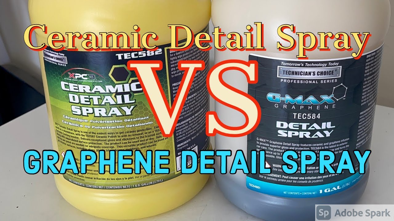 Technician’s Choice 582 Ceramic Detail Spray VS. 584 G-MAX/auto ...