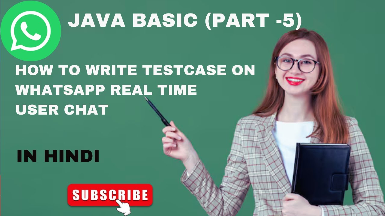 How to Write Test Cases for Real-Time WhatsApp Chat Discussions - YouTube
