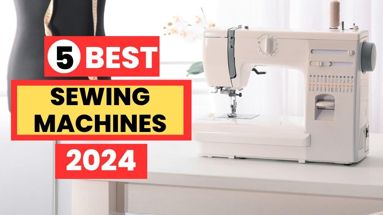 the 5 Best Sewing Machines of 2024 - YouTube