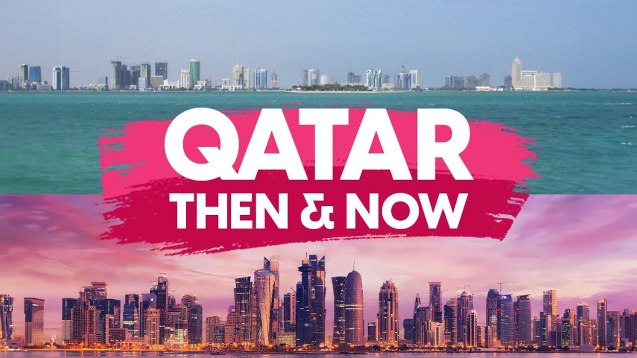 A glimpse of Qatar then & now - YouTube