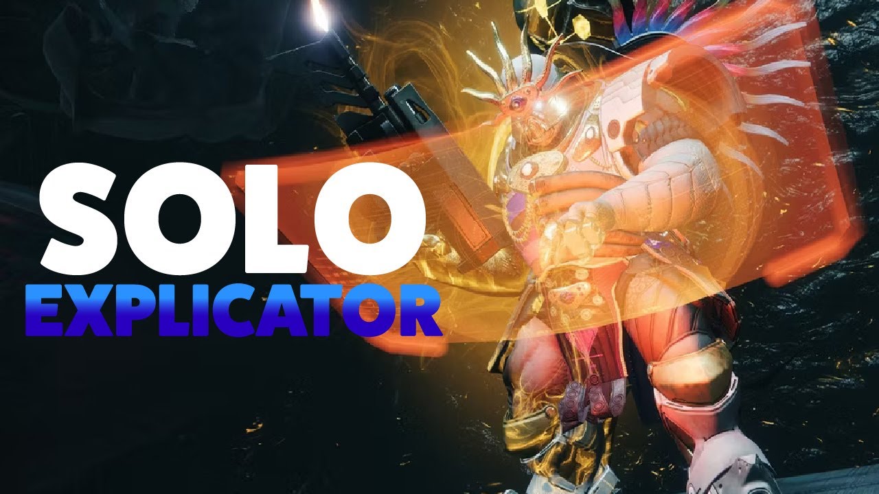 Solo Explicator (Hunter) | Destiny 2 (Season of the Wish) - YouTube
