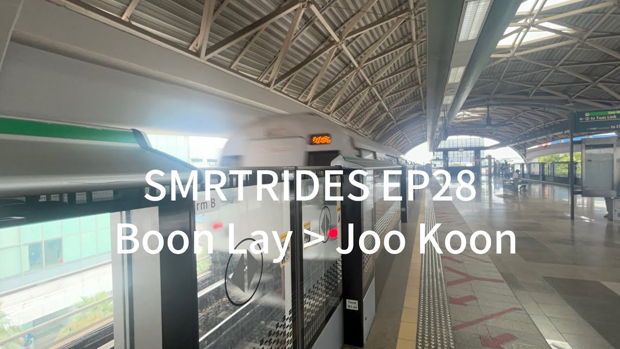 [462] SMRTRIDES EP28: EW27 Boon Lay to EW29 Joo Koon - YouTube