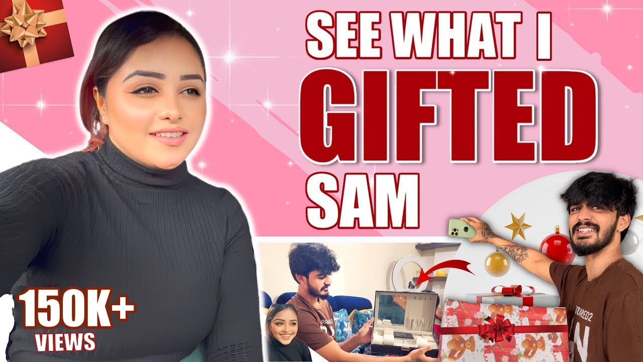 See what I Gifted 🎁 Sam | The Gift Which he Never asked but needed the ...