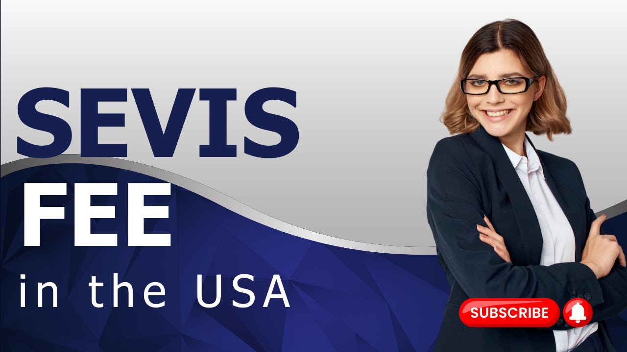 SEVIS Fee in the USA | #sevis #sevisusa - YouTube