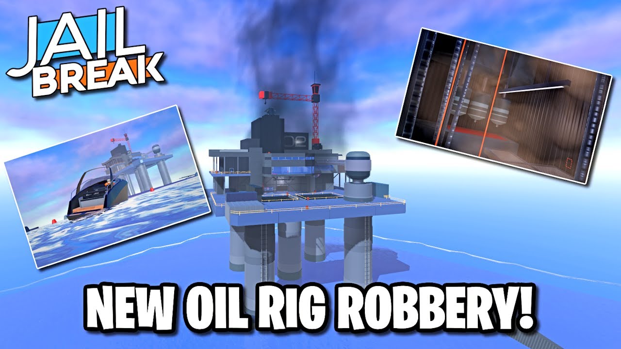 NEW OIL RIG ROBBERY UPDATE IN JAILBREAK! [2023 WINTER UPDATE] - YouTube