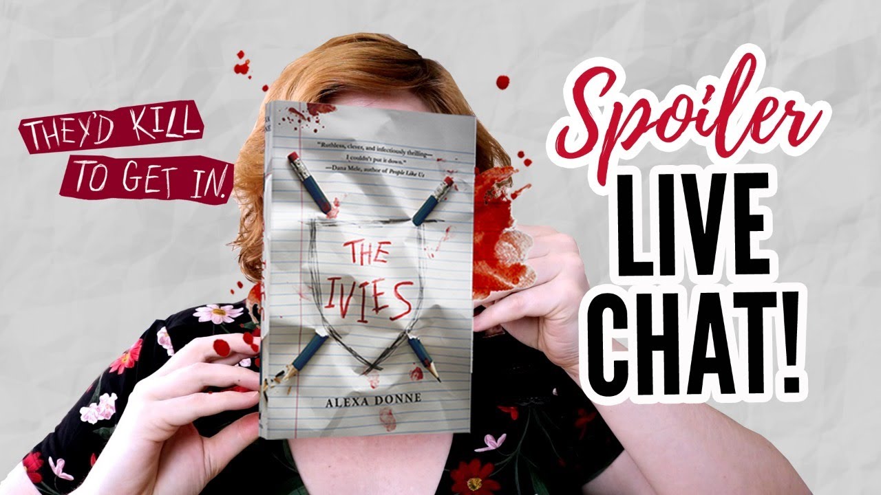 The Ivies SPOILER CHAT Live Stream! - YouTube